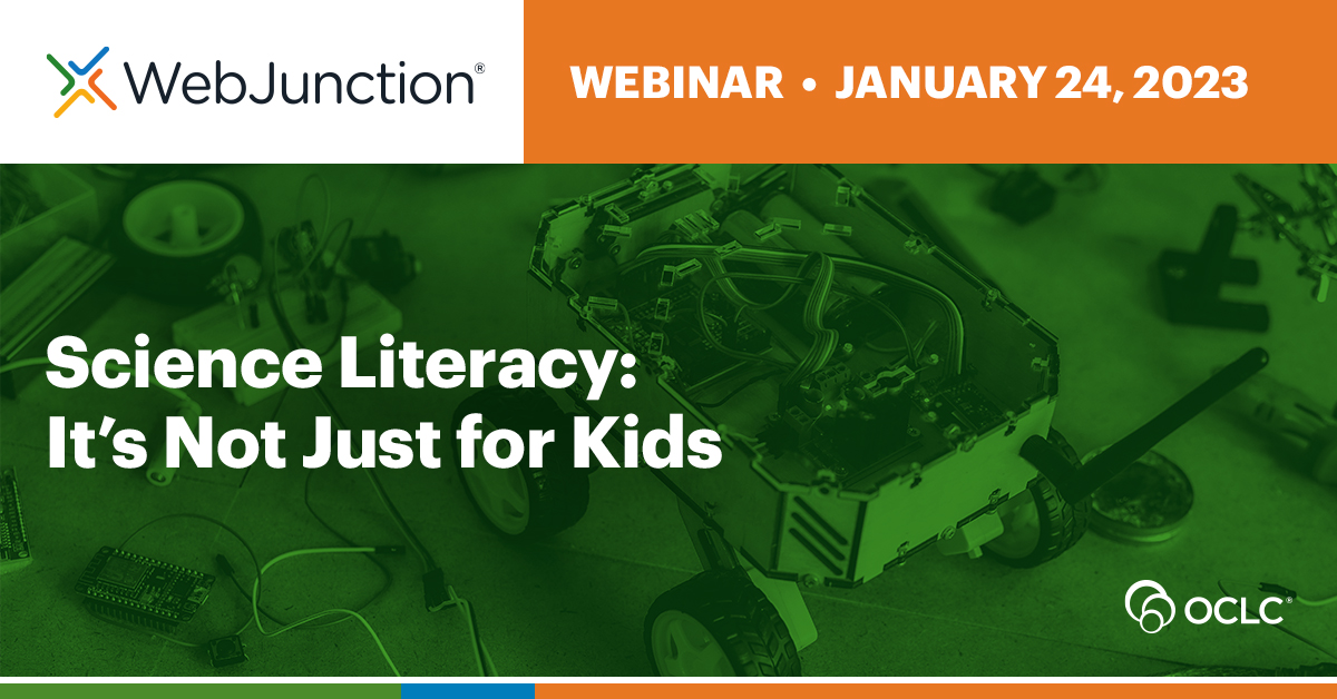 Science Literacy: It’s Not Just for Kids