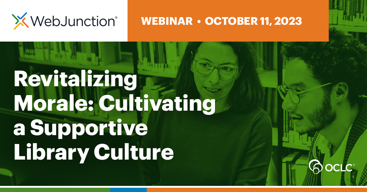 Revitalizing Morale: Cultivating a Supportive Library Culture