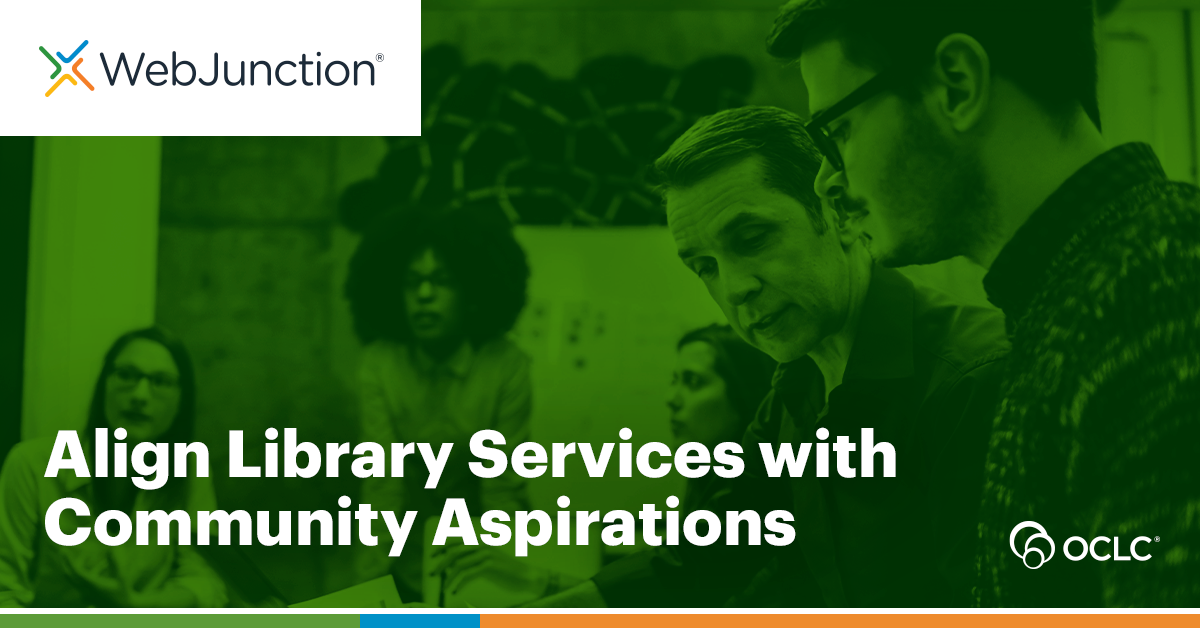 Align library services with community aspirations