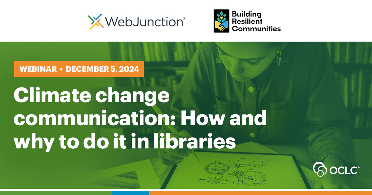 Climate change communication: How and why to do it in libraries